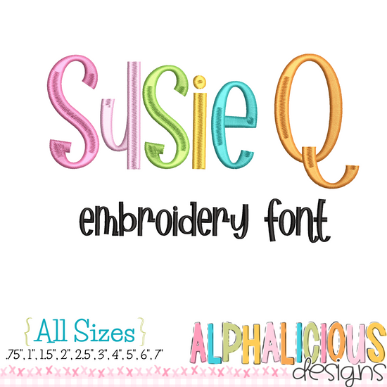 Susie Q Embroidery Font – Alphalicious Designs