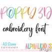 Poppy 3-D Embroidery Font – Alphalicious Designs