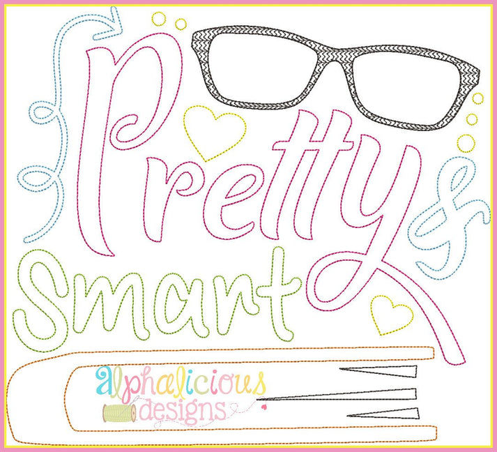 Pretty and Smart – Alphalicious Designs