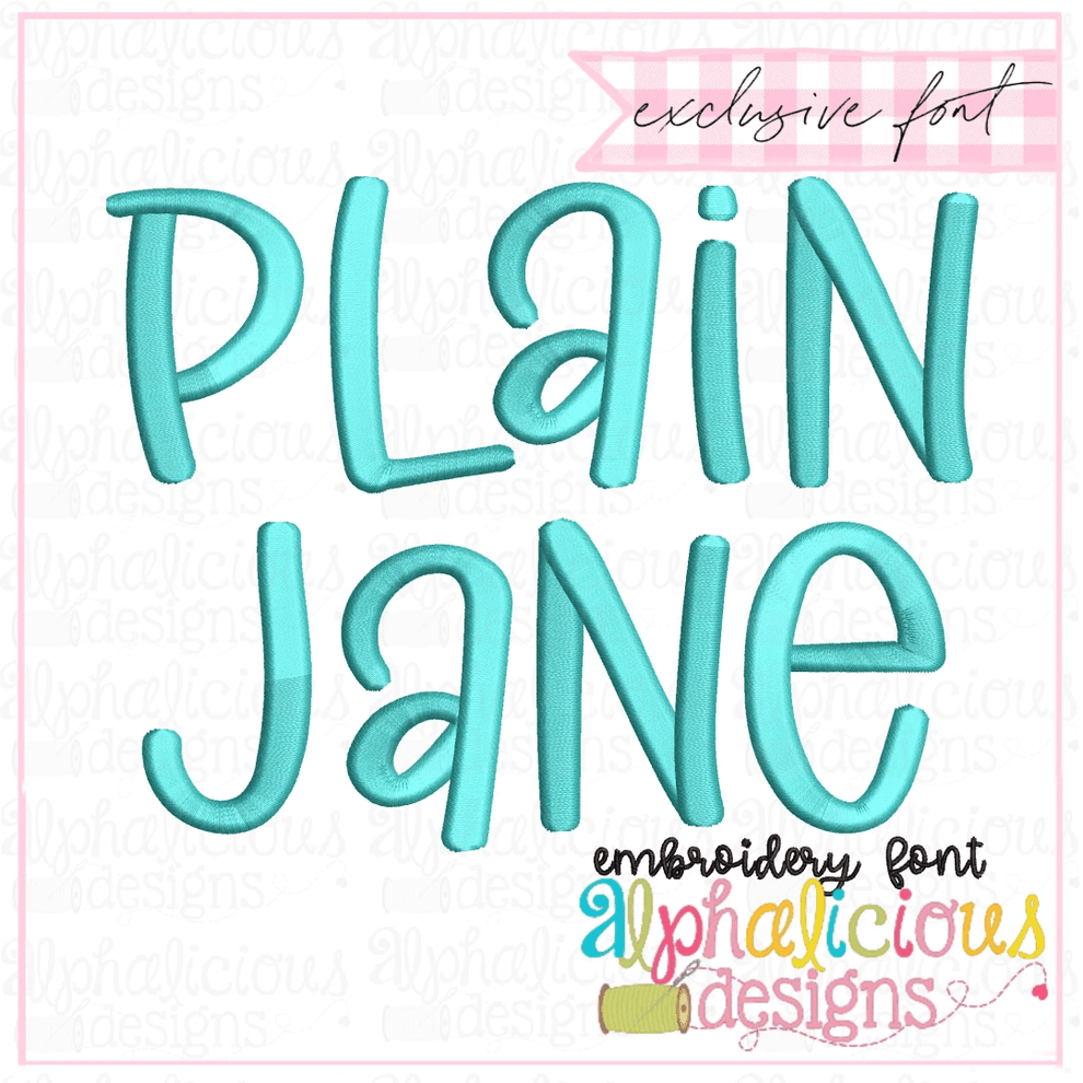 Plain Jane Satin Embroidery Font – Alphalicious Designs